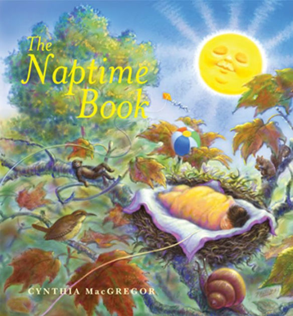 The Naptime Book by Cynthia MacGregor | eBook | Barnes & Noble®