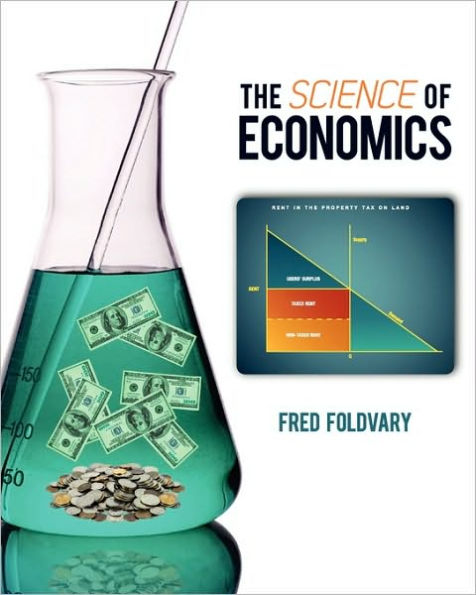 The Science of Economics by Fred Foldvary, Paperback | Barnes & Noble®