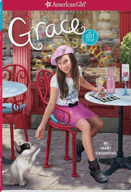 Grace (American Girl: Girl of the Year 2015, Book 1) by Mary Casanova ...