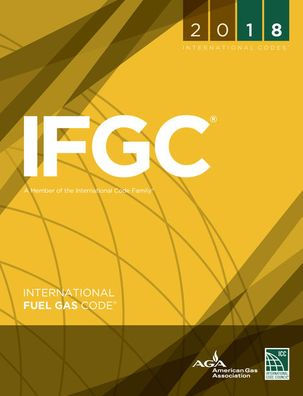 2018 International Fuel Gas Code / Edition 1 by International Code ...