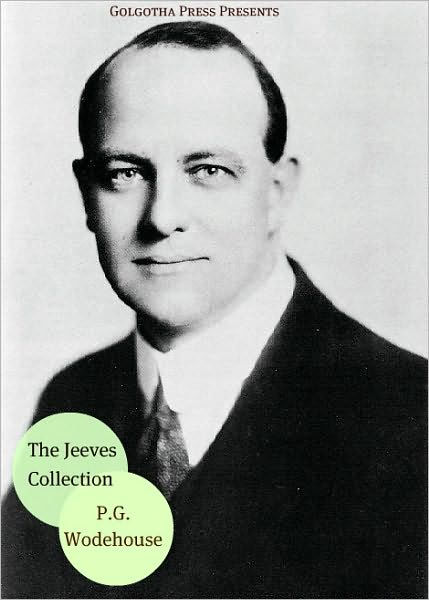 The Jeeves Collection by P. G. Wodehouse, Paperback | Barnes & Noble®