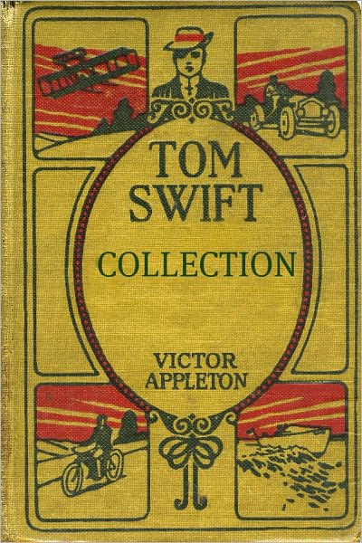 The Tom Swift Collection by VICTOR APPLETON | eBook | Barnes & Noble®