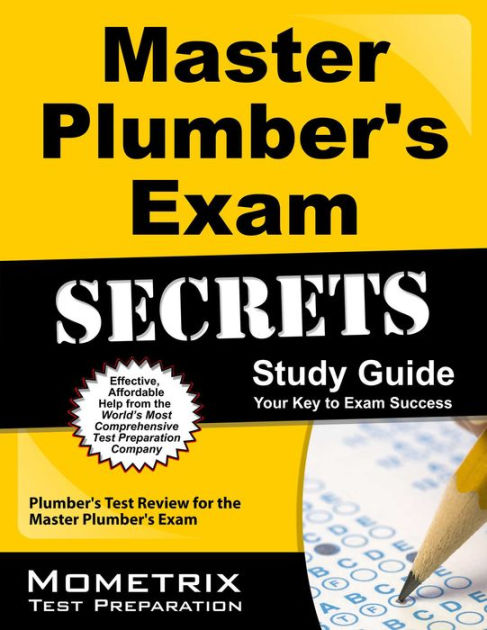 Master Plumber's Exam Secrets Study Guide by Plumber's Exam Secrets ...