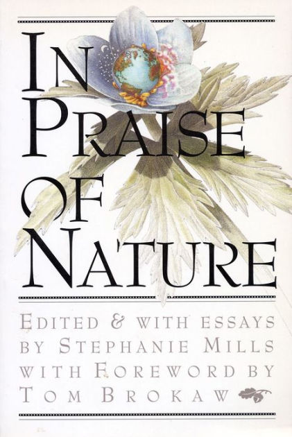 In Praise of Nature by Stephanie Mills | eBook | Barnes & Noble®
