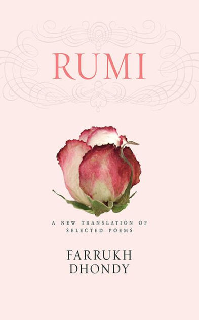 Rumi: A New Translation of Selected Poems by Rumi | eBook | Barnes & Noble®
