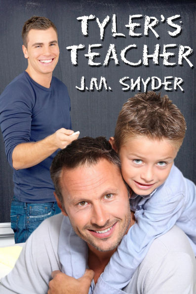 Tyler's Teacher by J. M. Snyder | eBook | Barnes & Noble®