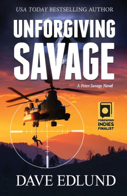 Unforgiving Savage by Dave Edlund, Paperback | Barnes & Noble®