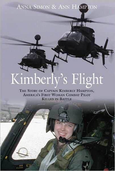 Kimberly's Flight: The Story of Captain Kimberly Hampton, America's ...