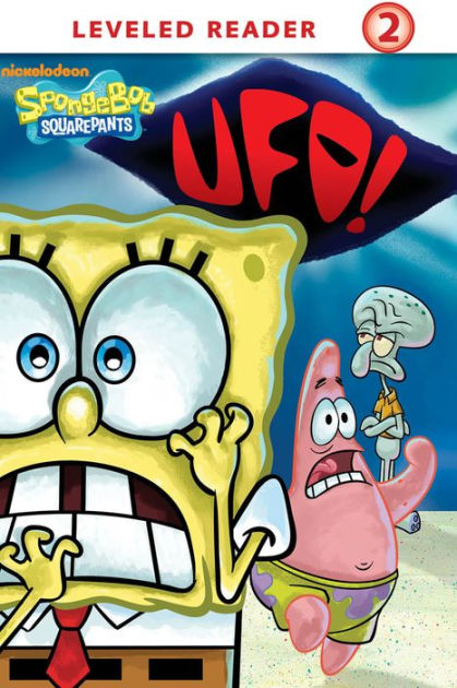 UFO! (SpongeBob SquarePants) by Nickelodeon Publishing | eBook (NOOK ...