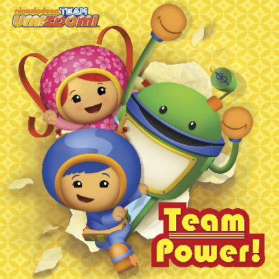 Team Power! (Team Umizoomi) by Nickelodeon Publishing | NOOK Book ...