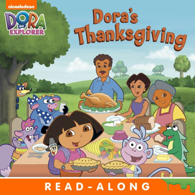 Dora's Thanksgiving Read-Along Storybook (Dora the Explorer) by ...