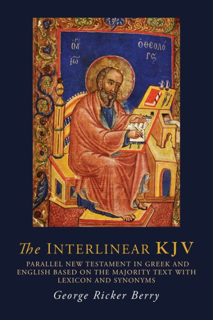 The Interlinear KJV: Parallel New Testament in Greek and English Based ...