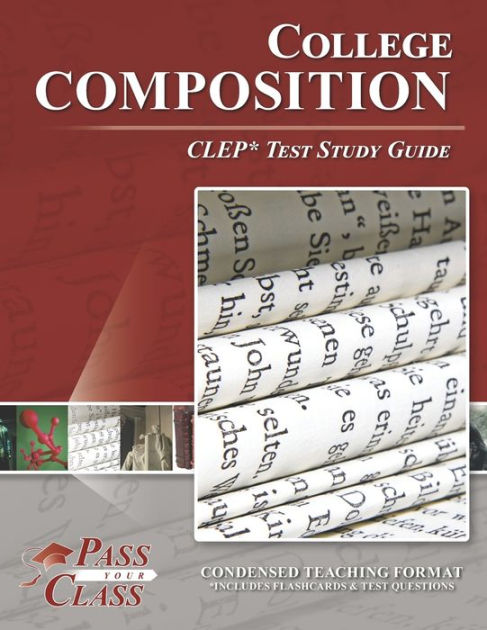 College Composition CLEP Test Study Guide by PassYourClass, Paperback ...