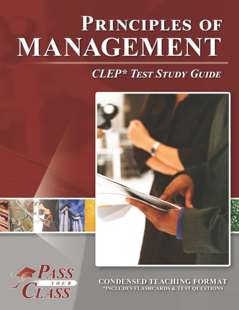 Principles of Management CLEP Test Study Guide by PassYourClass ...
