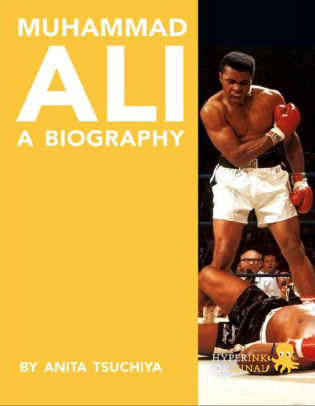 Muhammad Ali: A Biography by Anita Tsuchiya | NOOK Book (eBook ...