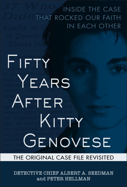 Fifty Years After Kitty Genovese: Inside the Case That Rocked Our Faith ...