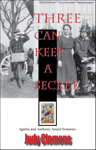 Three Can Keep A Secret by Judy Clemens | eBook | Barnes & Noble®