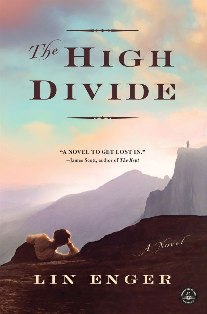 The High Divide: A Novel by Lin Enger | eBook | Barnes & Noble®