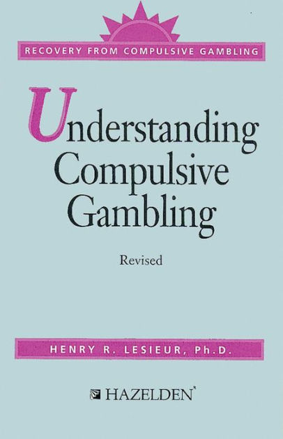 Understanding Compulsive Gambling: Recovery from Compulsive Gambling by ...