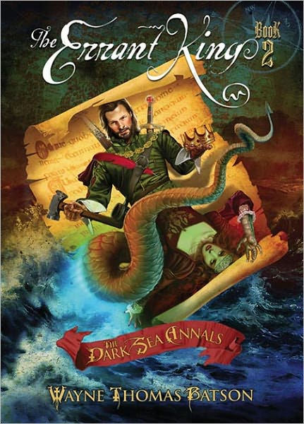 The Errant King by Wayne Thomas Batson | eBook | Barnes & Noble®