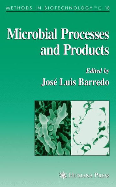 Microbial Processes and Products by Josï-Luis Barredo, Paperback | Barnes & Noble®
