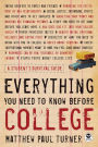 Everything You Need to Know Before College: A Student's Survival Guide ...