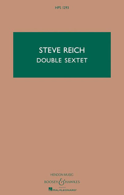 Double Sextet: Study Score by Steve Reich, Paperback | Barnes & Noble®