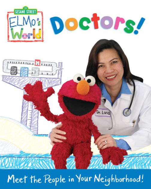Elmo's World: Doctors! by Naomi Kleinberg, Mary Beth Nelson, John E ...