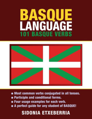 Basque Language: 101 Basque Verbs by Sidonia Etxeberria, Paperback ...