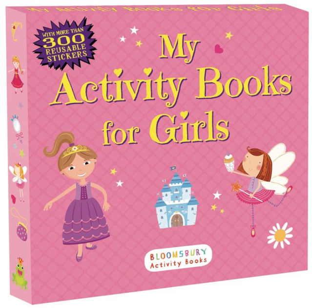 My Activity Books for Girls by Bloomsbury USA, Paperback | Barnes & Noble®