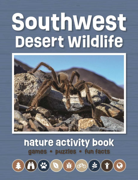 Southwest Desert Wildlife Nature Activity Book, 3rd Ed by J.M. Kavanagh ...