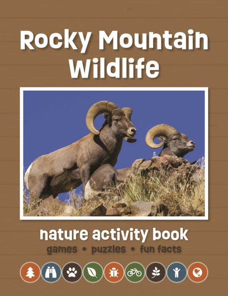 Rocky Mountain Wildlife Nature Activity Book, 3rd Ed by J.M. Kavanagh ...