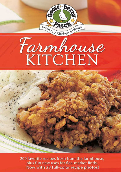 Farmhouse Kitchen by Gooseberry Patch | eBook | Barnes & Noble®