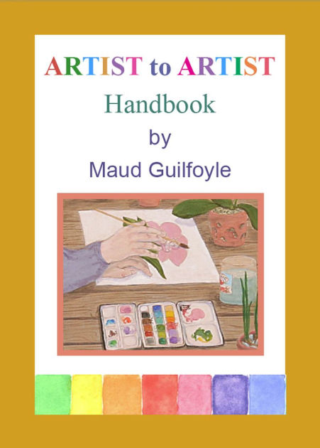 Artist to Artist Handbook by Maud Guilfoyle | eBook | Barnes & Noble®