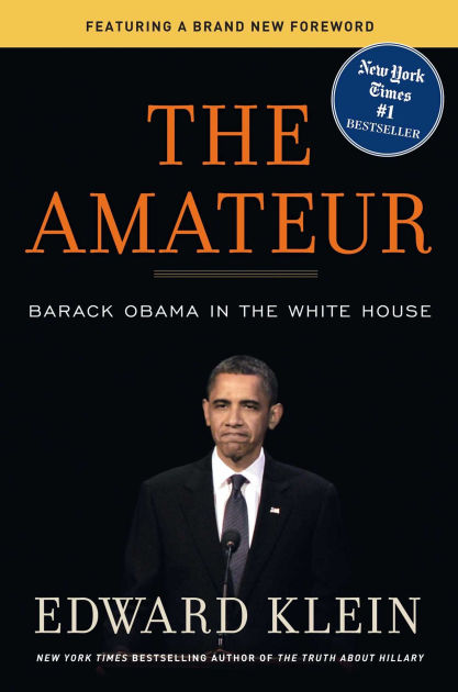 The Amateur by Edward Klein, Paperback | Barnes & Noble®