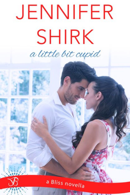 A Little Bit Cupid by Jennifer Shirk, Paperback | Barnes & Noble®