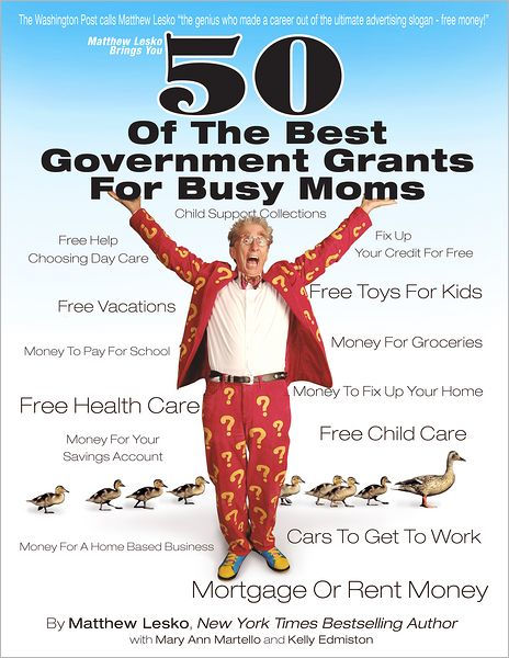 50 of the Best Government Programs for Busy Moms by Matthew Lesko, Mary ...