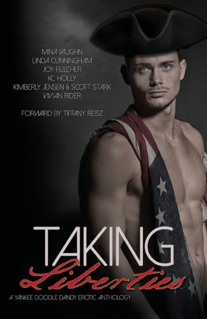 Taking Liberties by Mina Vaughn, Linda Cunningham, Joy Fulcher ...