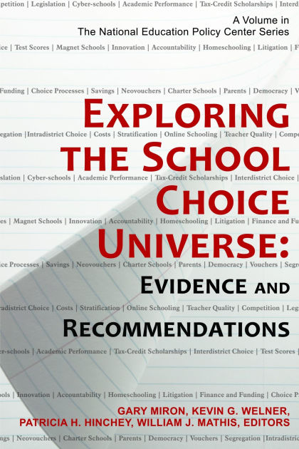 Exploring the School Choice Universe: Evidence and Recommendations by ...