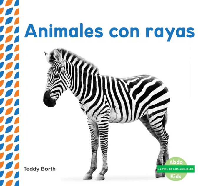 Animales con rayas (Striped Animals ) by Teddy Borth | eBook | Barnes ...