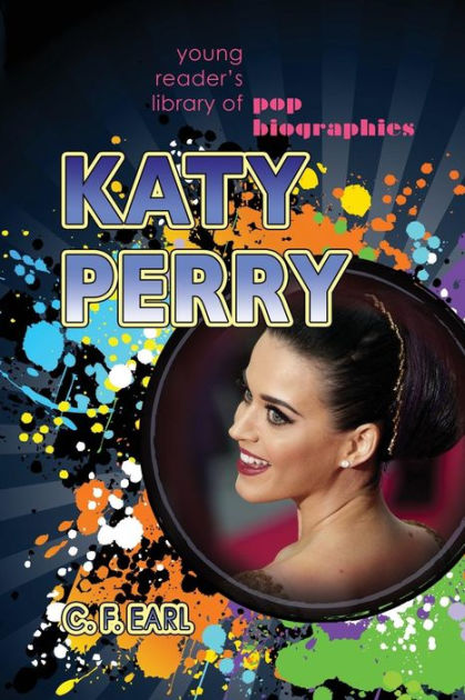 Katy Perry by C F Earl, Paperback | Barnes & Noble®