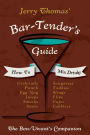 Jerry Thomas' Bartenders Guide: How To Mix Drinks 1862 Reprint: A Bon Vivant's Companion by ...