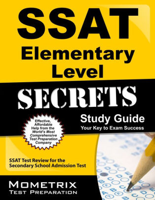 SSAT Elementary Level Secrets Study Guide by SSAT Exam Secrets Test ...