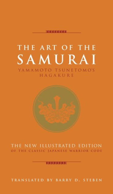 Art of the Samurai by Hagakure, Hardcover | Barnes & Noble®
