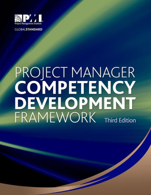 Project Manager Competency Development Framework - Third Edition by ...