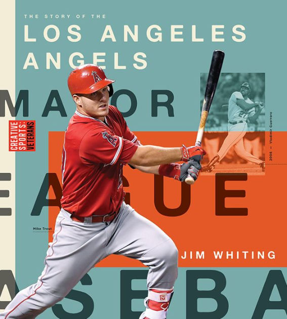 Los Angeles Angels by Jim Whiting, Paperback | Barnes & Noble®