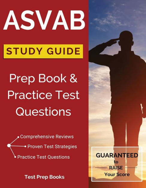 ASVAB Study Guide: Prep Book & Practice Test Questions by ASVAB Test ...