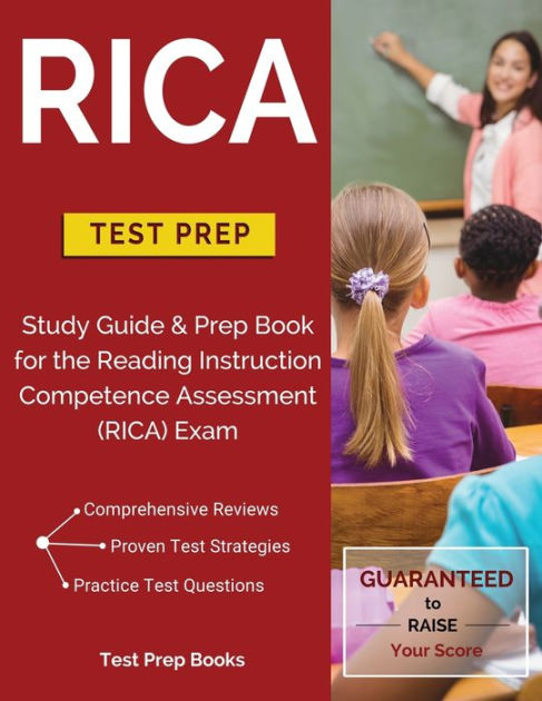 RICA Test Prep: Study Guide & Prep Book for the Reading Instruction ...