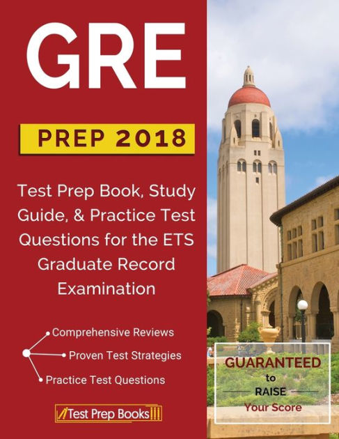 GRE Prep 2018: Test Prep Book, Study Guide, & Practice Test Questions ...