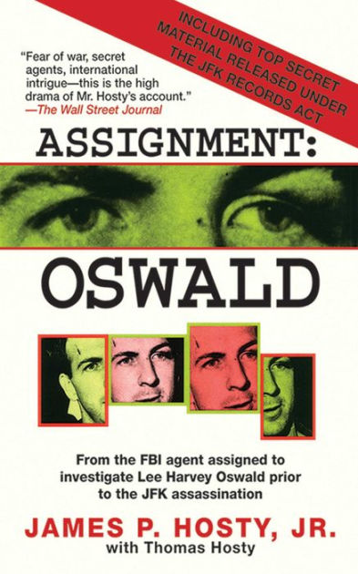 Assignment: Oswald by James P. Hosty, Thomas Hosty | eBook | Barnes ...